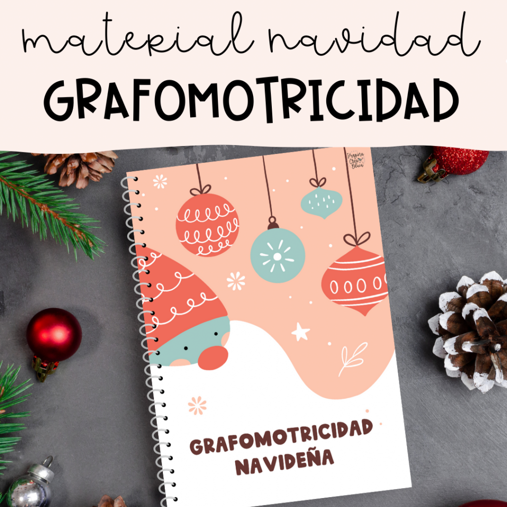 Grafomotricidad Navidad – Imagina, crea, educa